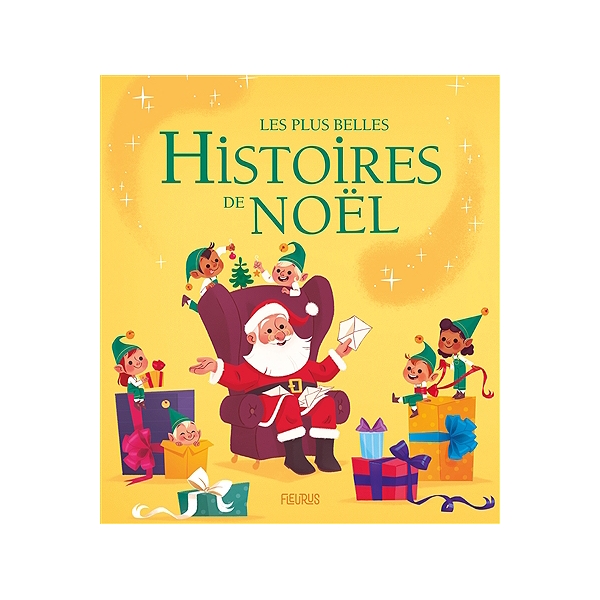 Les plus belles histoires de Noël • Librairie Florilège à Mons