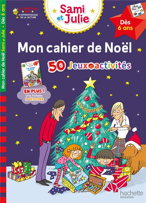 Sami et Julie-Mon cahier de Noël : 50 jeux et activités • Librairie ...